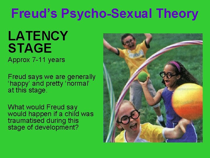 Freuds PsychoSexual Theory You can remember the stages