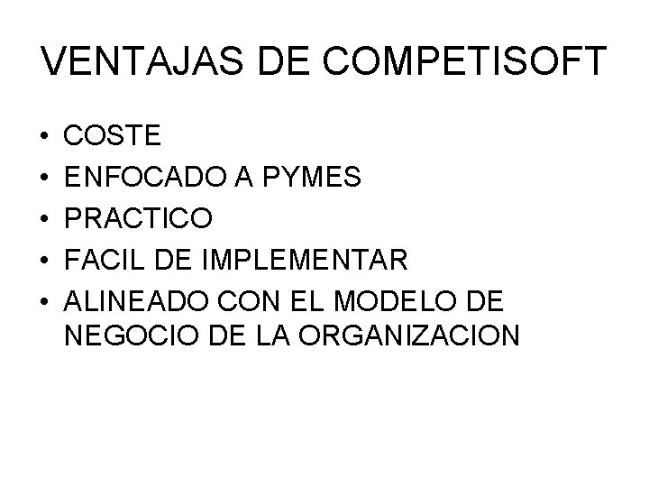 Competisoft una solucin para la mejora del Proceso