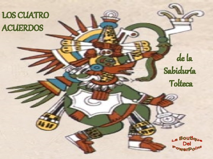 LOS CUATRO ACUERDOS de la Sabidura Tolteca 1