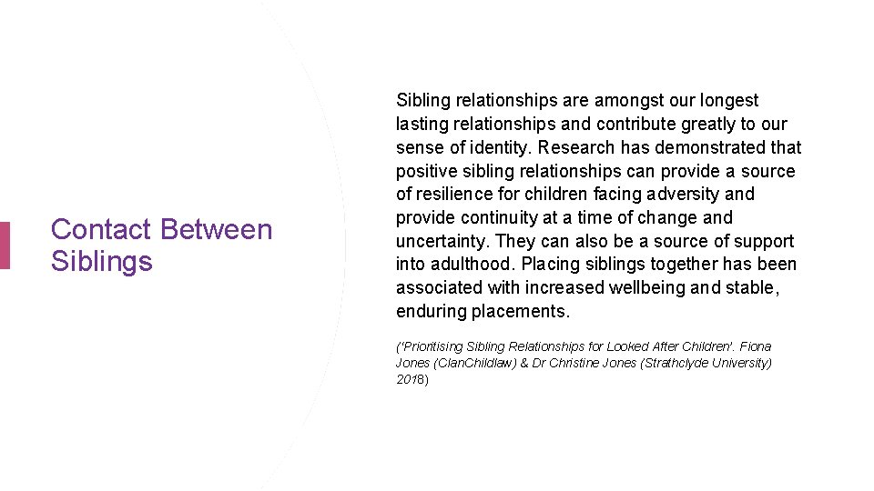 Maintaining Sibling Relationships Contact Between Siblings Sibling ...