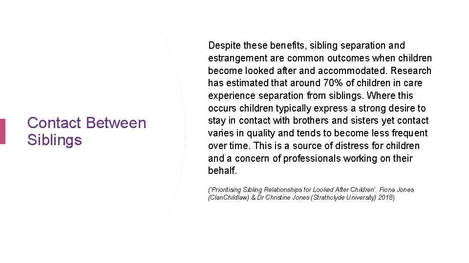 Maintaining Sibling Relationships Contact Between Siblings Sibling ...