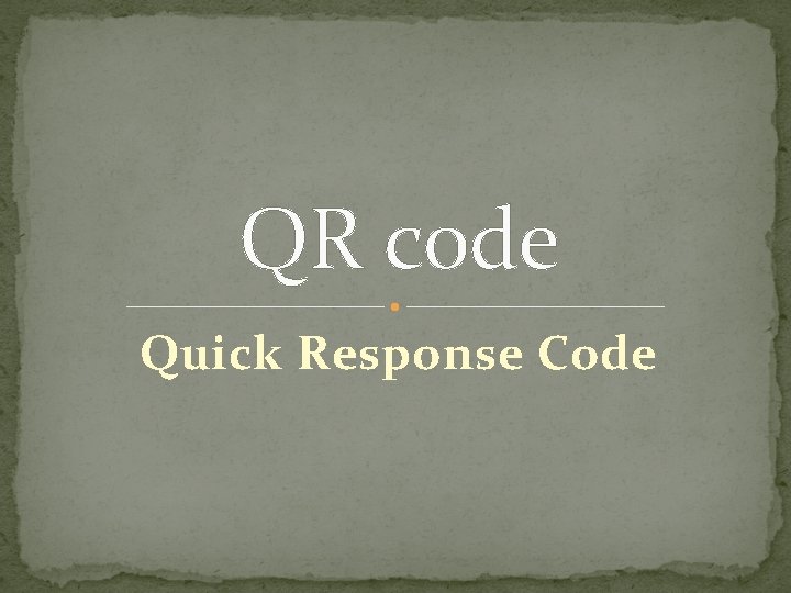 QR code Quick Response Code QR code Razvitak