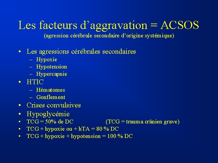 Les traumatismes craniens Les diffrents types de lsions