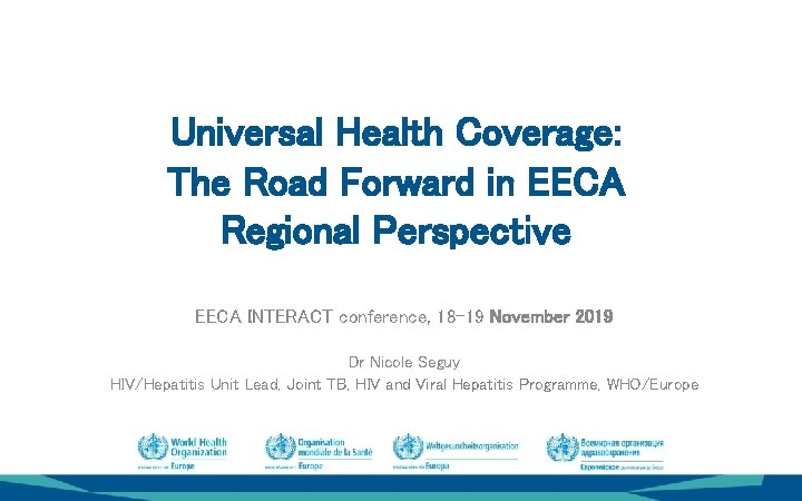 Universal Health Coverage The Road Forward in EECA