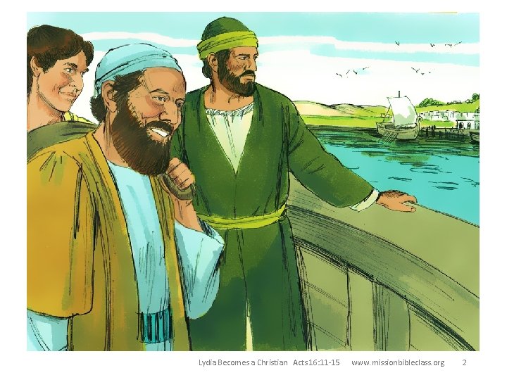 Lydia Becomes a Christian In Philippi Paul teaches