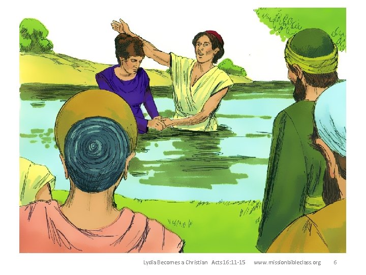 Lydia Becomes a Christian In Philippi Paul teaches