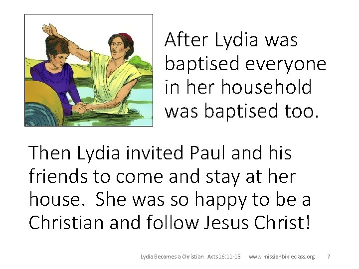 Lydia Becomes a Christian In Philippi Paul teaches