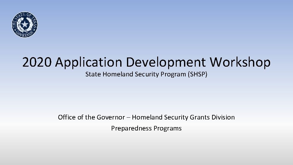 2020 Application Development Workshop State Homeland Security Program