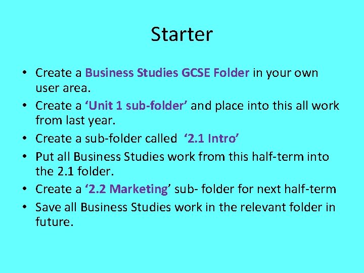 GCSE BUSINESS STUDIES UNIT 2 1 RECAP Starter