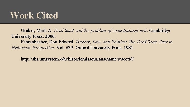 Dred Scott Fight for Freedom By Debora Early