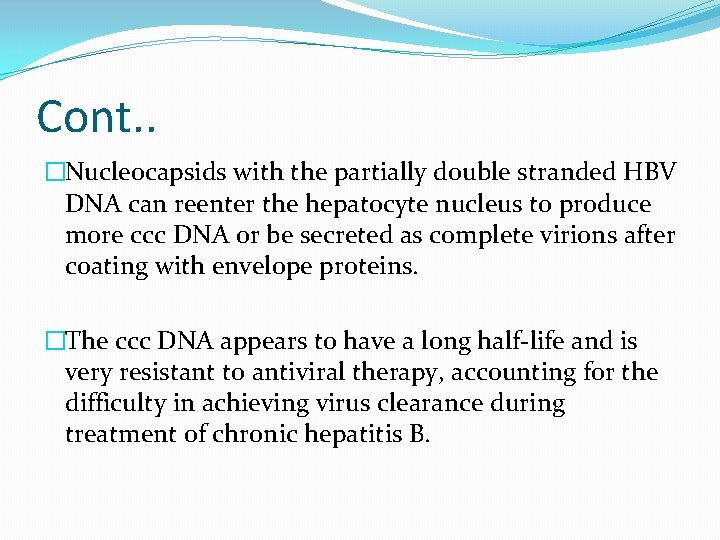 HEPATITIS B VIRUS Presented by Group I PCL