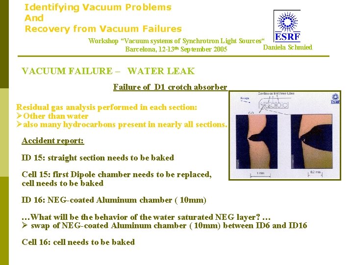 Workshop Vacuum systems of Synchrotron Light Sources organized