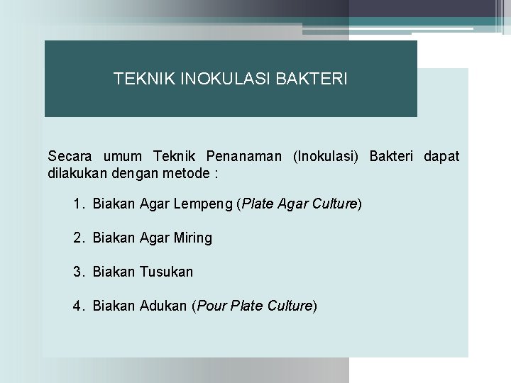 Teknik Isolasi pada Mikroba Populasi mikroba di alam