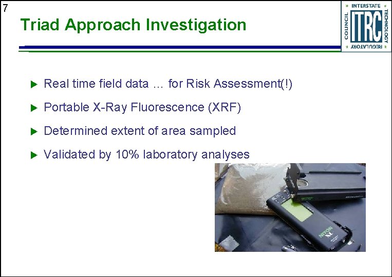 1 ITRCs Use of Risk Assessment in Management