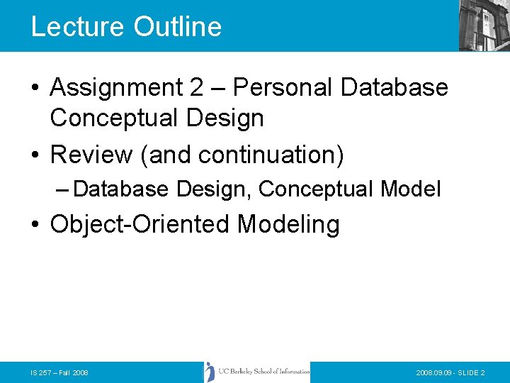 Database Design Conceptual Model cont and UML University