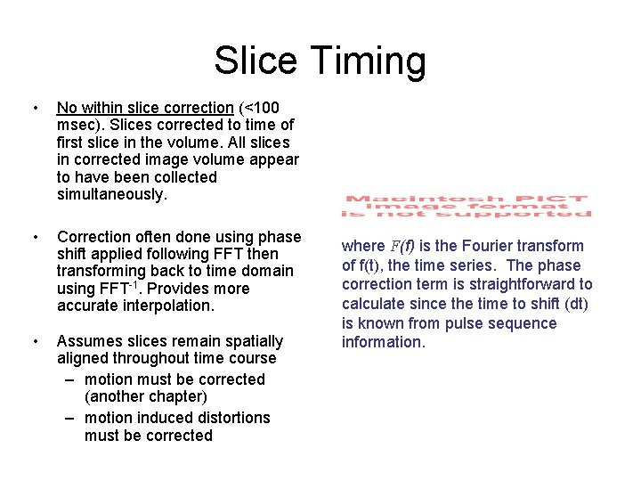 Statistical Parametric Mapping Lecture 10 Chapter 12 Preparing