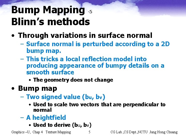 Bump Mapping 1 Three scales of detail on