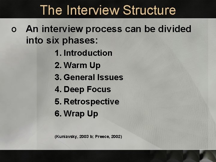 Interviews Stephanie Smale Overview o Introduction o Interviews