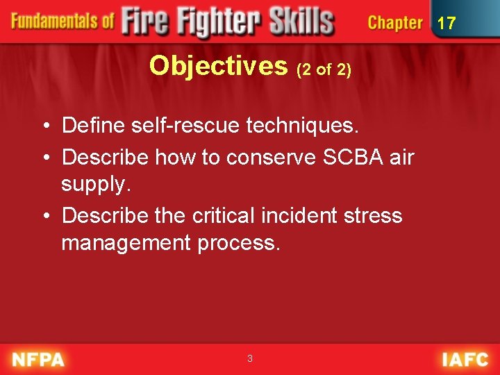 17 Fire Fighter Survival 17 Objectives 1 of
