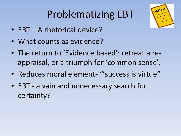 Exploring the significance of Evidence based teaching in
