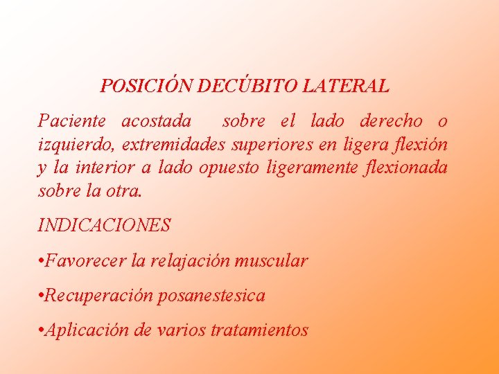 POSICIONES POSICIN ERGUIDA ANATMICA Alineacin segmentada corporales en
