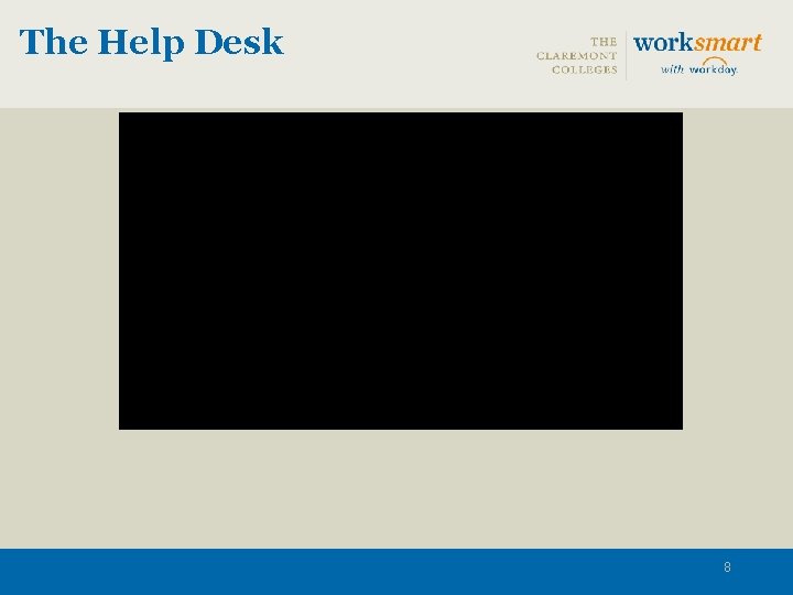 Workday Financials Implementation Project Workday Ambassadors Claremont Mc