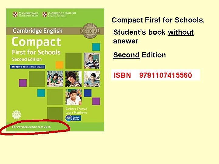 Compact First for Schools Students book without answer