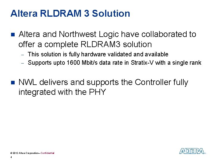 Altera RLDRAM 3 PHY Northwest Logic Controller Solution