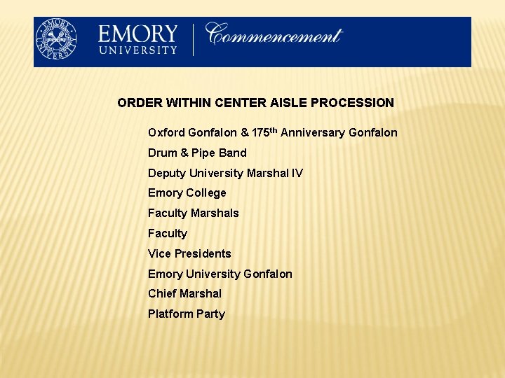 Chief Marshal of the University James Larry Taulbee