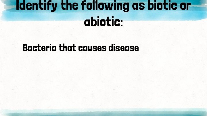 How do organisms interact with other biotic components