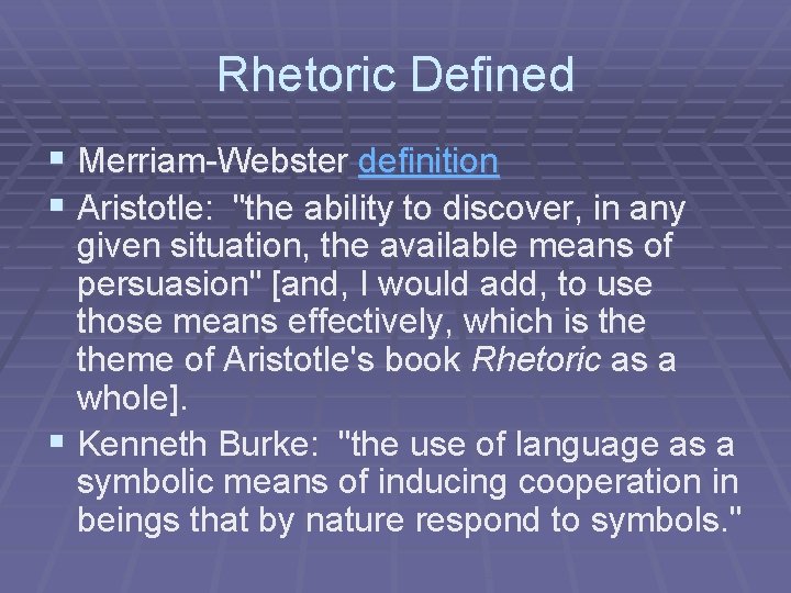 INTRODUCTION TO RHETORIC Rhetoric Defined MerriamWebster definition ...