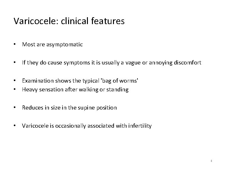 Varicocele 1 2 Introduction Dilated elongated tortuous veins
