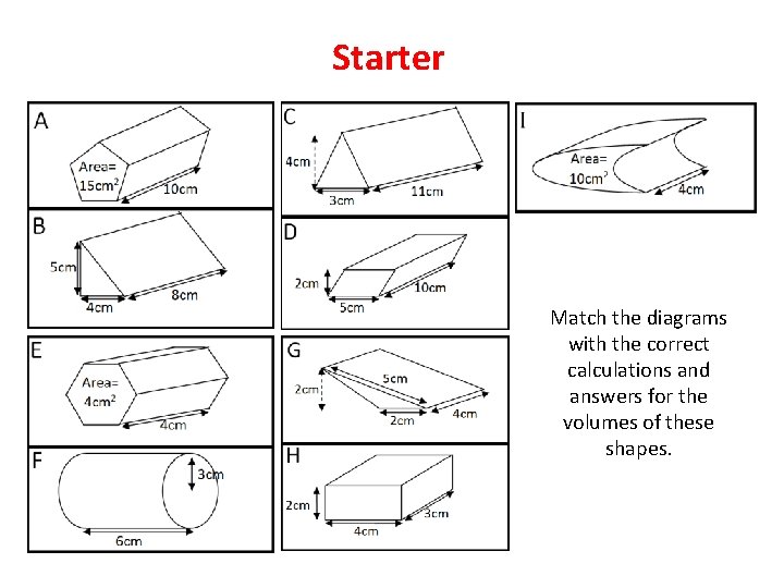 Shape Space Measure Starter Match the diagrams with