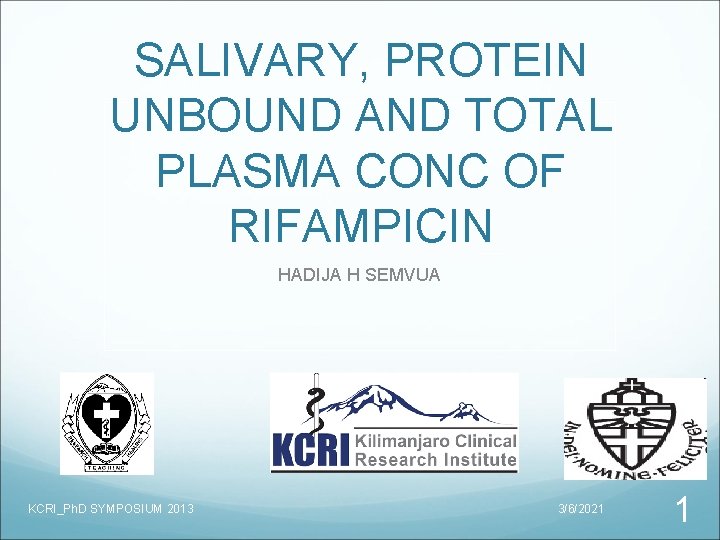 SALIVARY PROTEIN UNBOUND AND TOTAL PLASMA CONC OF