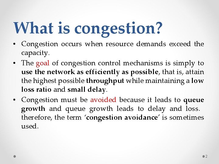 Congestion control principles Presentation by Farhad Rad Advanced