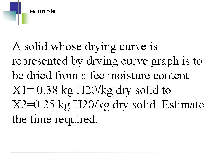 PTT 254 MASS TRANSFER DRYING PREPARED BY PUAN