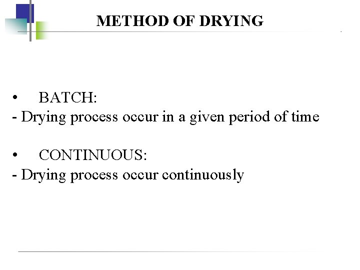 PTT 254 MASS TRANSFER DRYING PREPARED BY PUAN
