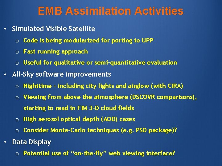 EMB Assimilation Activities Porting of Allsky code into