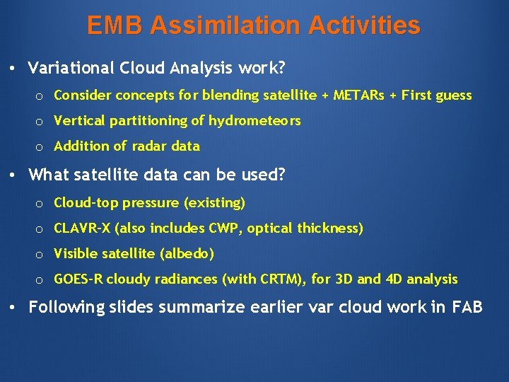 EMB Assimilation Activities Porting of Allsky code into
