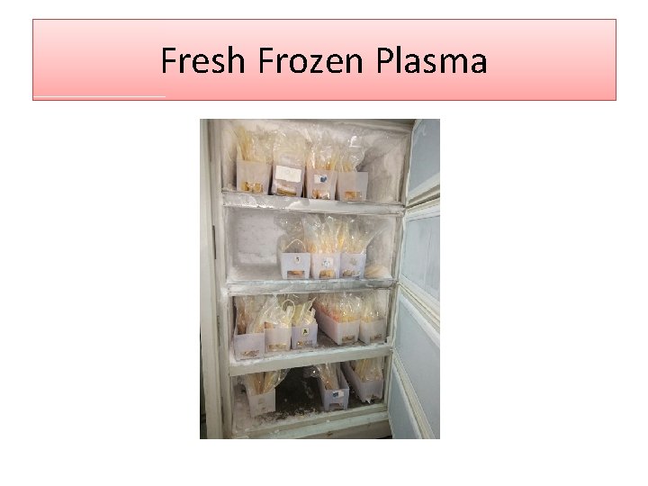 Blood and Blood Components Dr Shilpa Gandhi Associate