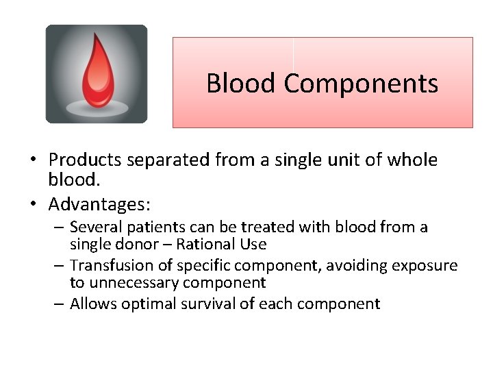 Blood and Blood Components Dr Shilpa Gandhi Associate