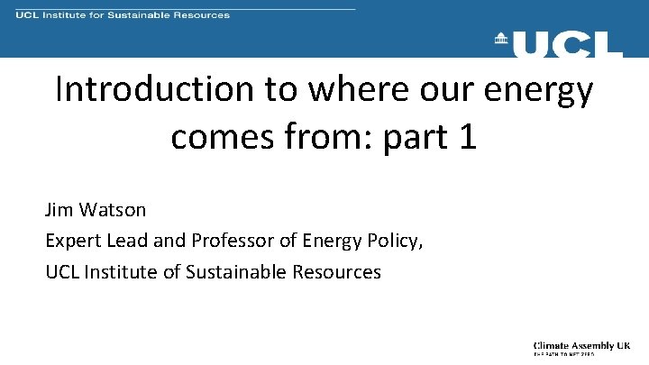 Introduction to where our energy comes from part