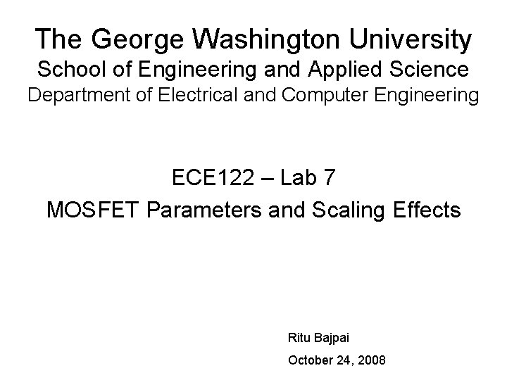 The George Washington University School of Engineering and