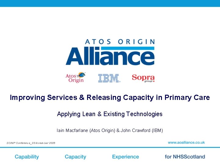 Improving Services Releasing Capacity in Primary Care Applying