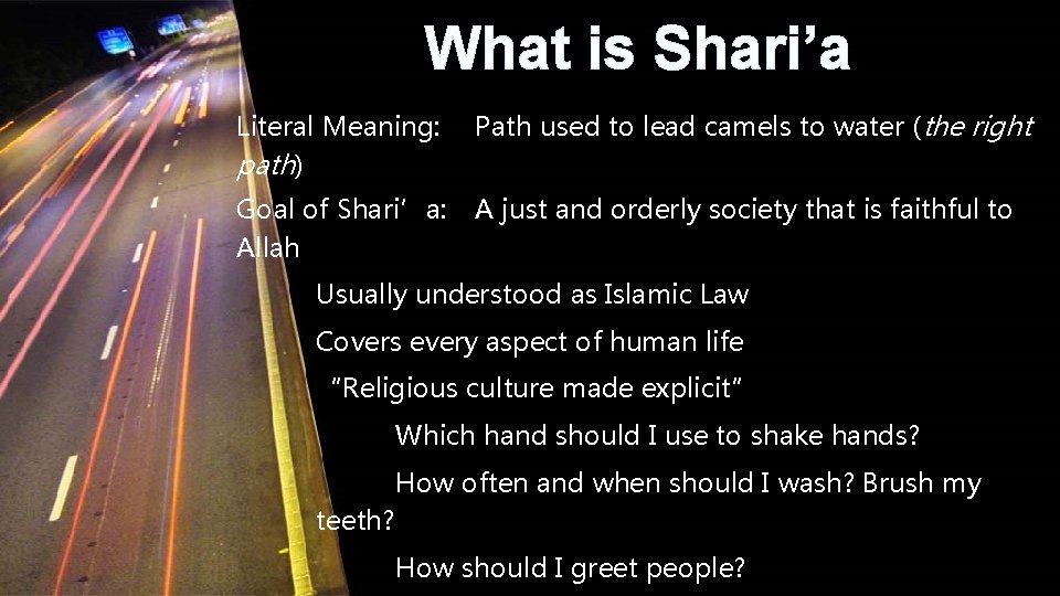 Sharia What is Sharia Literal Meaning path Path