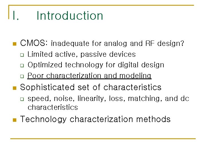 CMOS Technology Characterization for Analog and RF Design