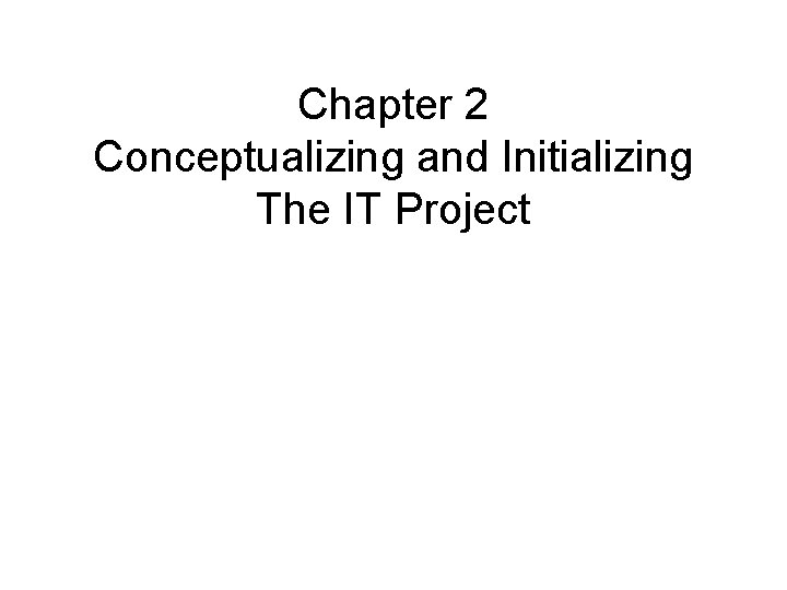 Information Technology Project Management by Jack T Marchewka