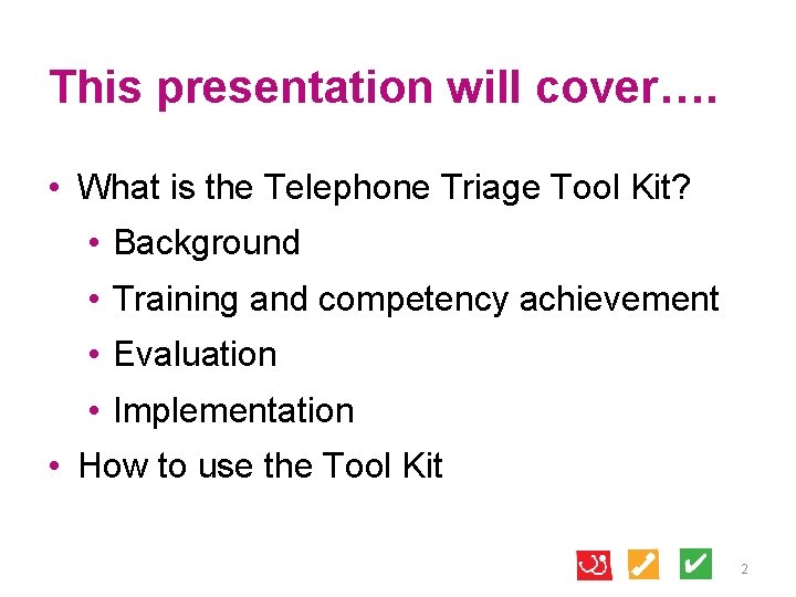 OncologyHaematology Telephone Triage Tool Kit for Paediatric Cancer