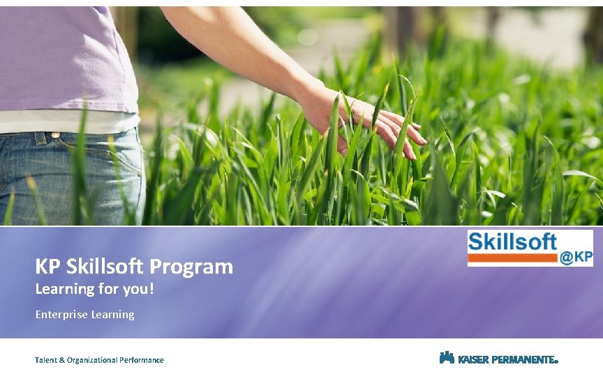 KP Skillsoft Program Learning for you Enterprise Learning