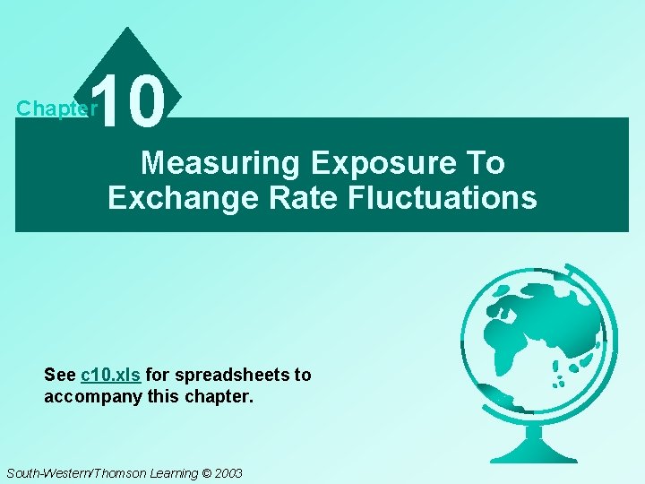 10 Chapter Measuring Exposure To Exchange Rate Fluctuations